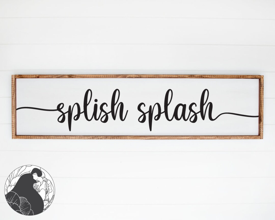 Splish Splash svg Bath svg Bathroom Sign svg Bathtime svg - Etsy Portugal