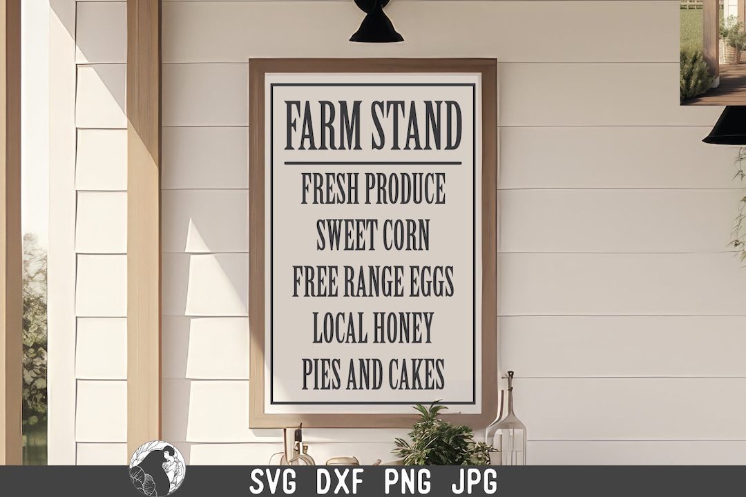 Farm Stand SVG, Farmhouse Sign SVG, Farm Fresh Produce, Local Honey ...