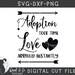 Adoption SVG, Adoption Sign Svg, Adoption Shirt Svg, Adoption Gift Cut ...