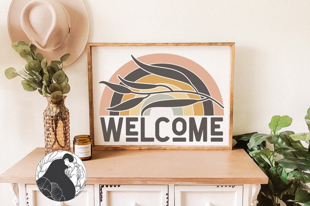 Boho Welcome SVG, Bohemian Cut File, Boho Rainbow PNG, Welcome Sign SVG ...