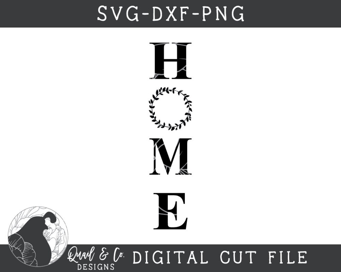 Vertical Home Svg Home Svg Wreath Svg Family Svg SVG for - Etsy