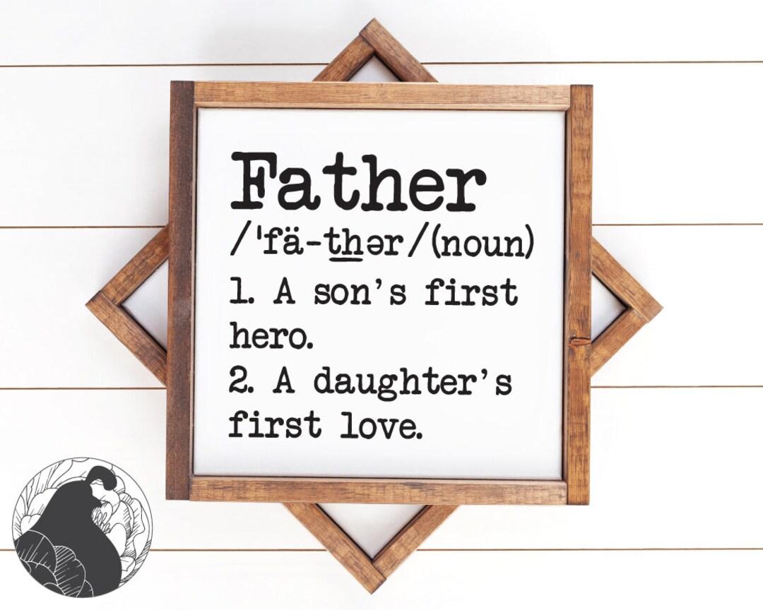 Father Definition SVG, Dad Svg, Father Svg, Father's Day Svg, Dad Sign ...