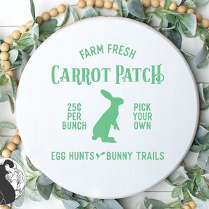Carrot Patch SVG, Bunnies Svg, Spring Sign Svg, Easter Cut File, Spring ...