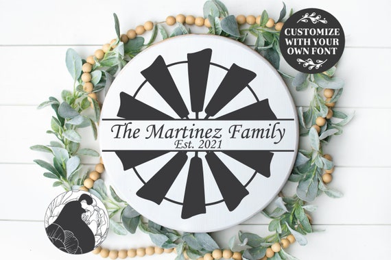 Windmill SVG Family Name Sign Svg Last Name Svg Farmhouse - Etsy