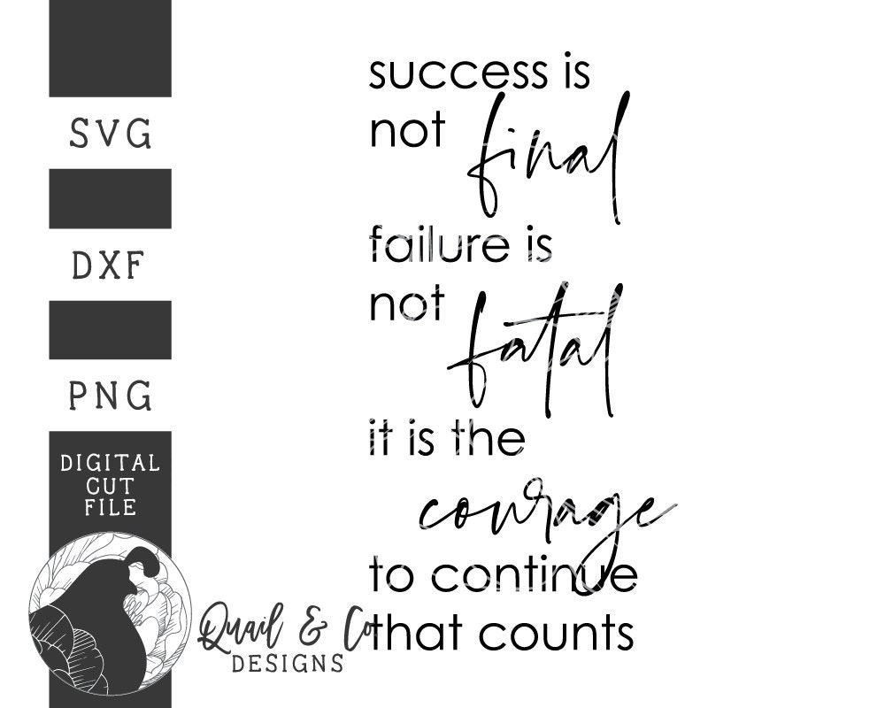 Svg Files Courage Svg Success Svg Inspirational Svg | Etsy
