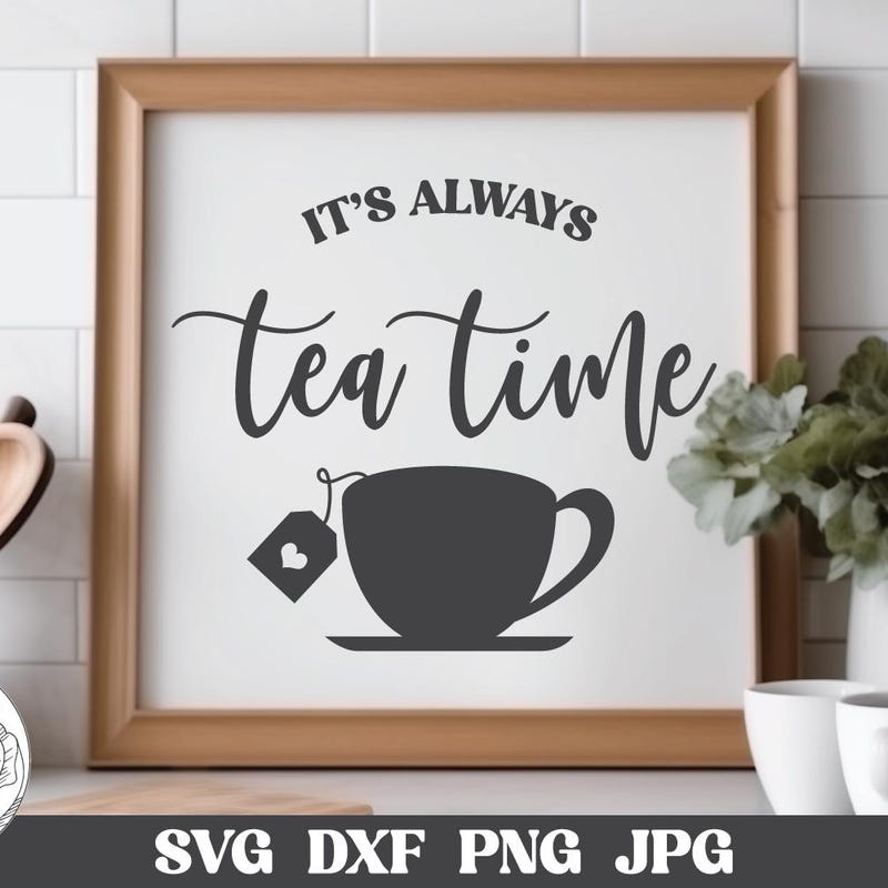 Tea Time Svg - Etsy