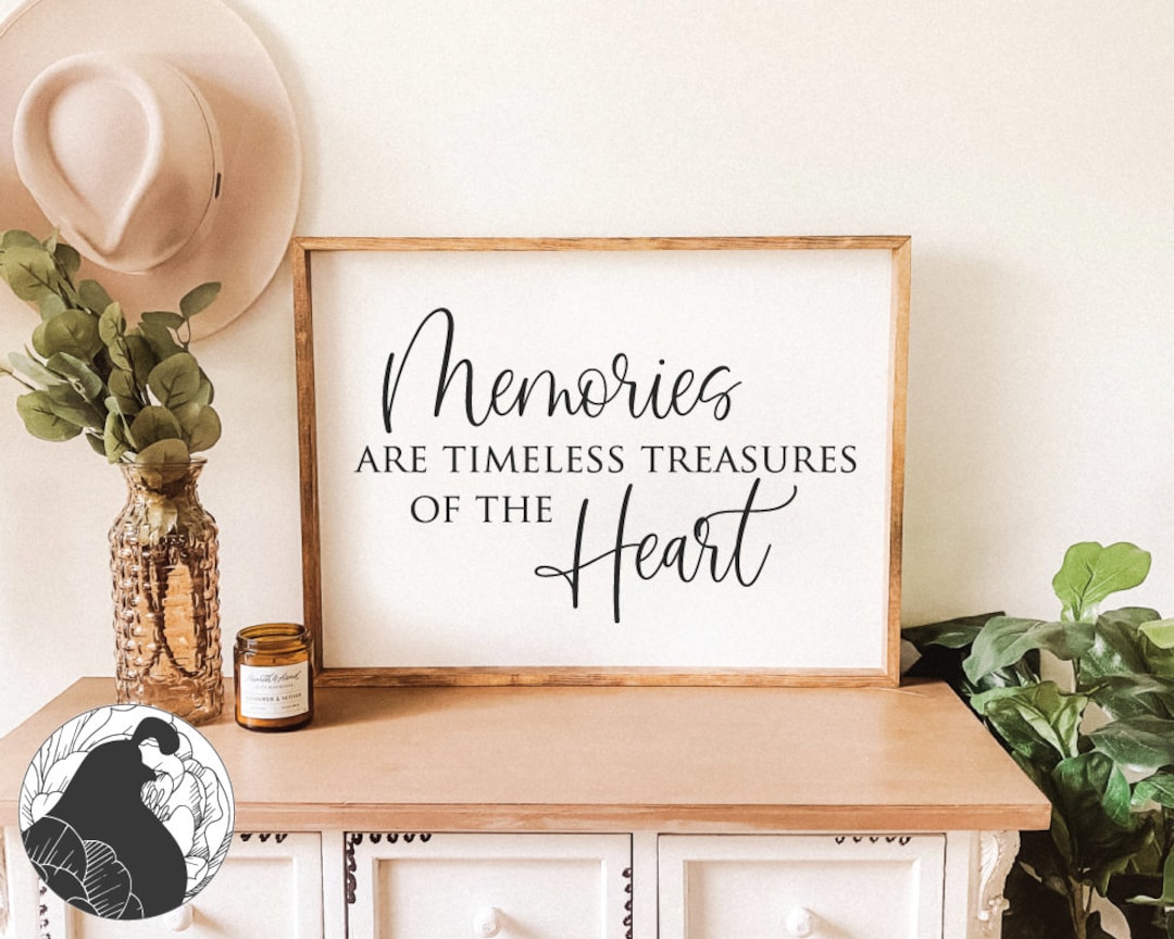 Memories Are Timeless Treasures SVG: Remembrance Cut File (digital ...