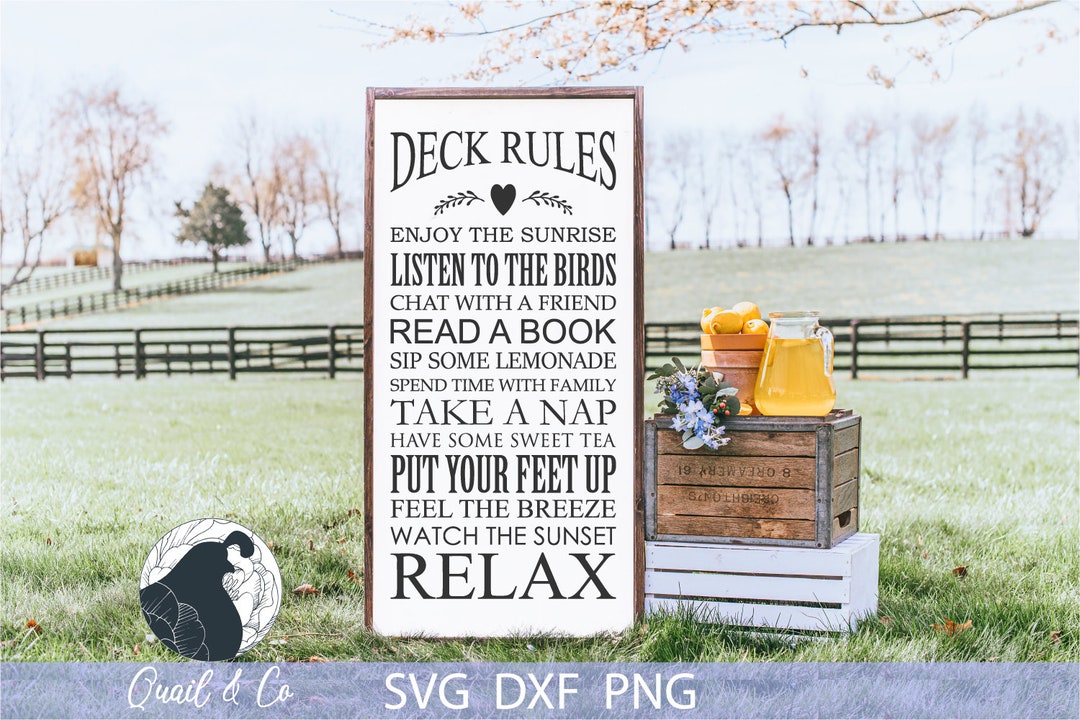 Deck Rules SVG, Porch Sign SVG, Patio SVG, Farmhouse Decor, Cricut Svg ...