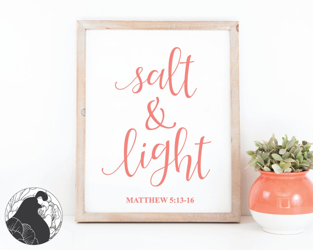 Salt & Light SVG, Christian Sign Svg, Bible Verse Cut File, Bible Quote ...