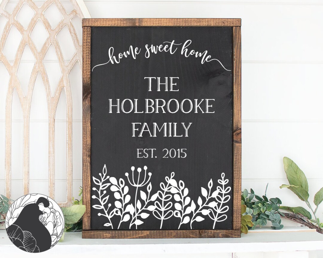 Svg Files, Family Name Svg, Last Name Svg, Home Sweet Home Svg, Family ...