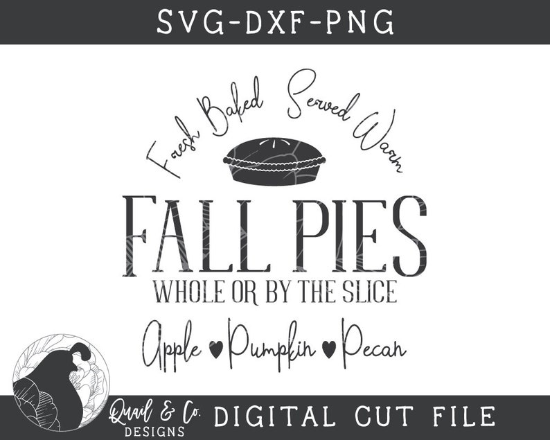 Fall Pies Svg Fall Sign Svg Fresh Baked Pies Svg Autumn | Etsy
