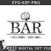 Bar SVG, Family Name Cut File, Round Bar Sign Svg, Established Sign Svg ...