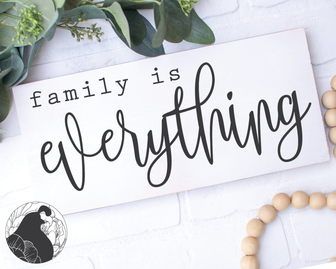Family is Everything SVG Family Sign Cut File Family Svg - Etsy