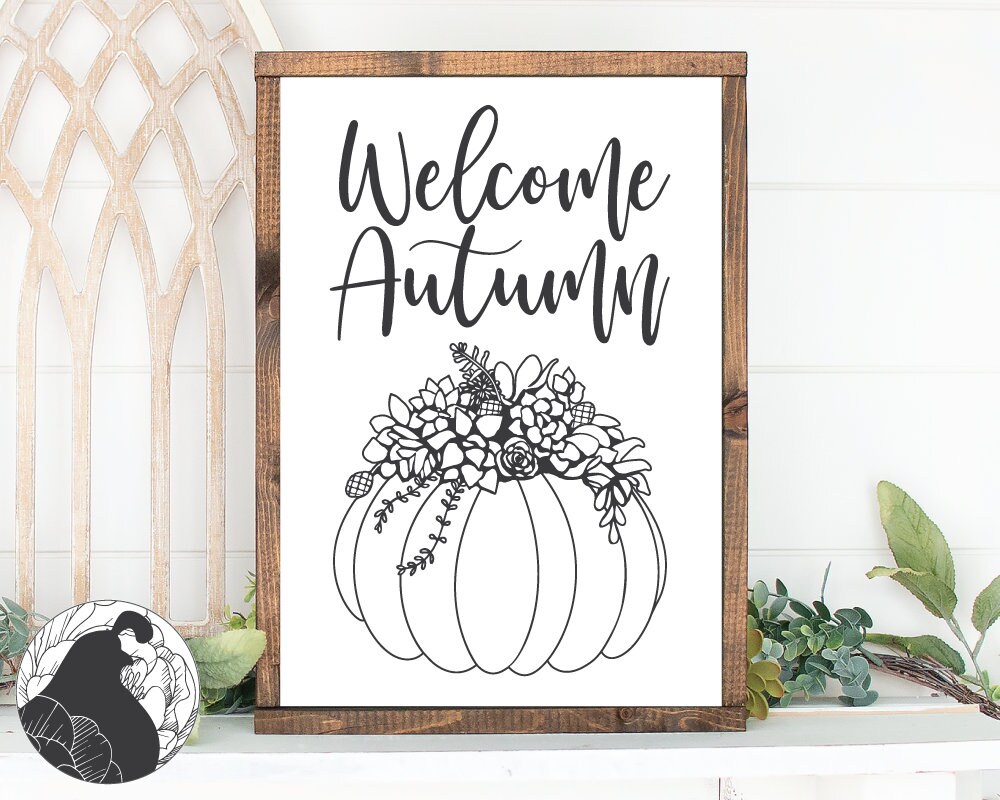 Welcome Autumn SVG Pumpkin Cut File for Fall Sign Svg | Etsy