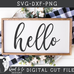 Svg Files, Hello Svg, Welcome Svg, Farmhouse Svg, Cut Files, Digital ...