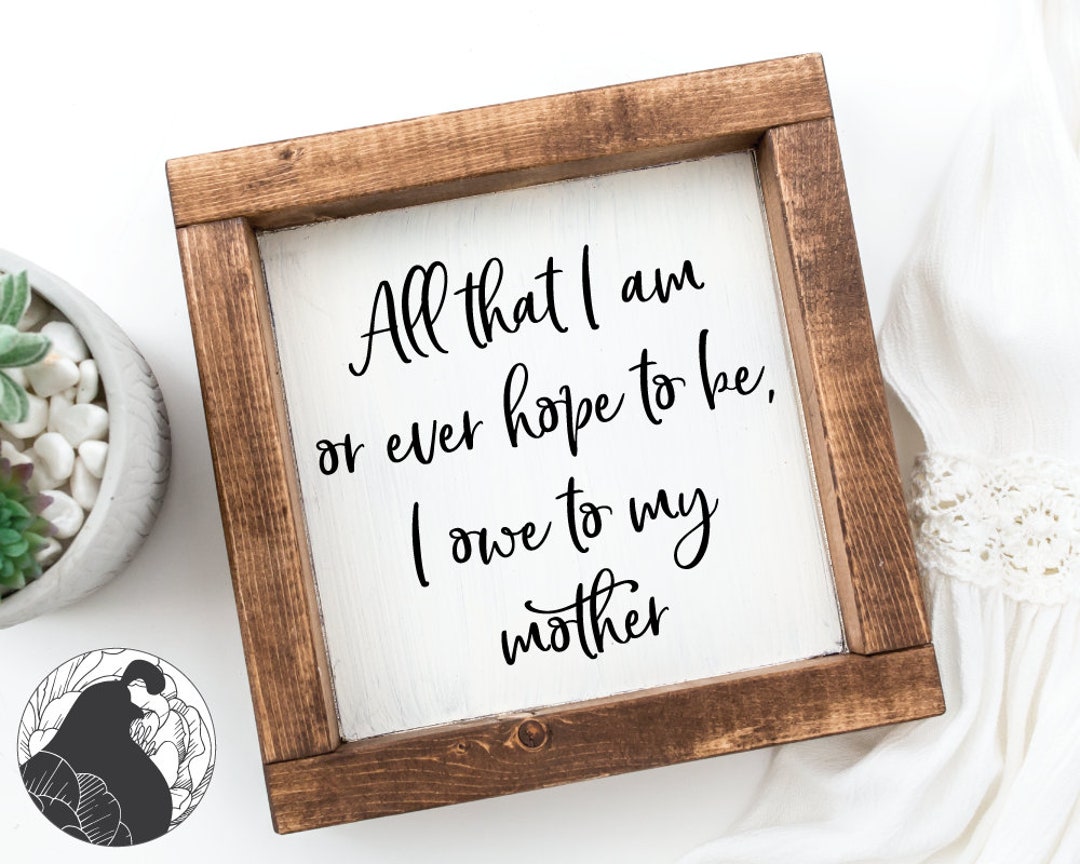 All That I Am SVG Mother's Day Svg Motherhood Svg Mom - Etsy