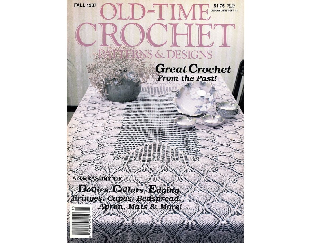 Old-time Crochet Fall 1987, Pattern Magazine, Written Instructions ...