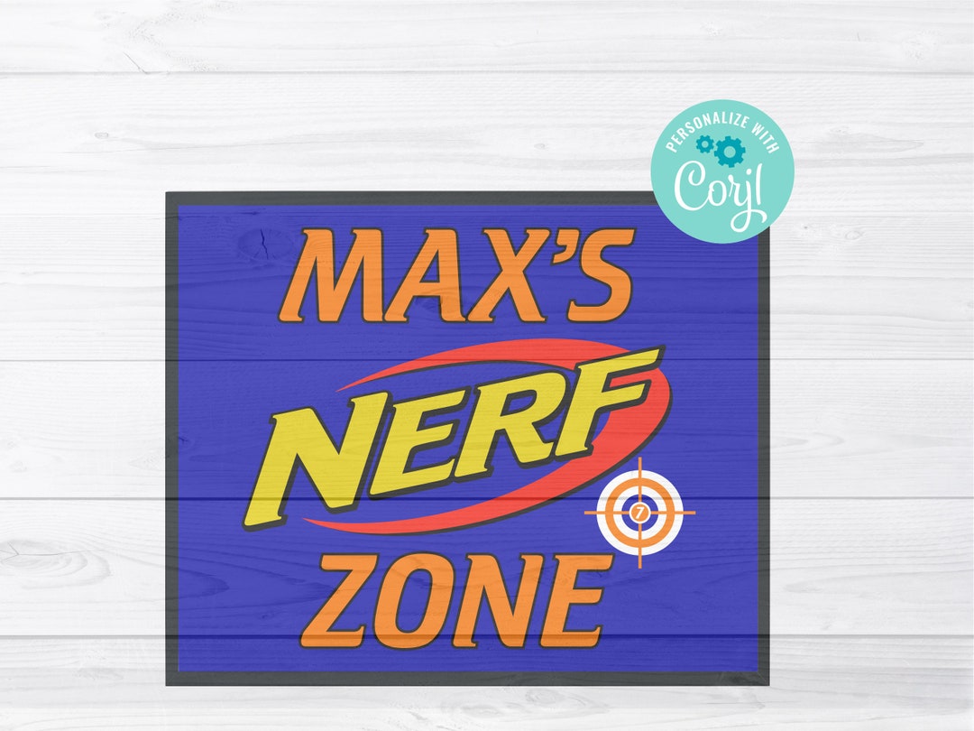 Nerf Zone Sign, Nerf Zone, Birthday Sign, Digital Editable Invitation ...