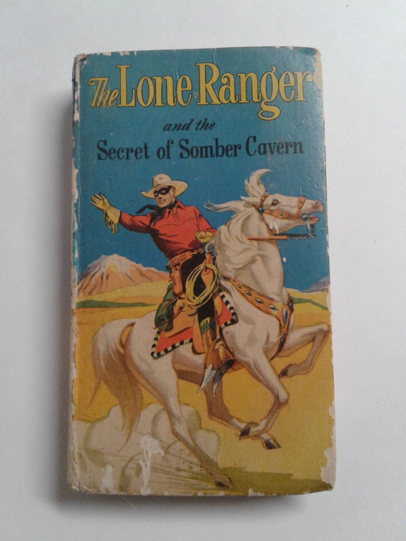 The Lone Ranger and the Secret of Somber Cavern 1950 Big/better Little ...