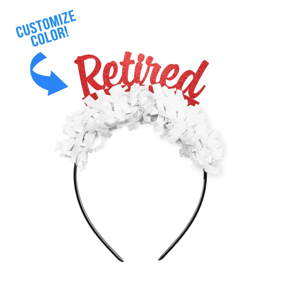 Retirement Party Decorations, Retirement Headband, Retirement Tiara ...