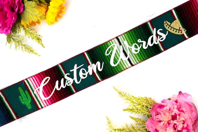 Custom Sarape Sash, Mexican Fiesta Bridal Shower Sash, Personalized ...