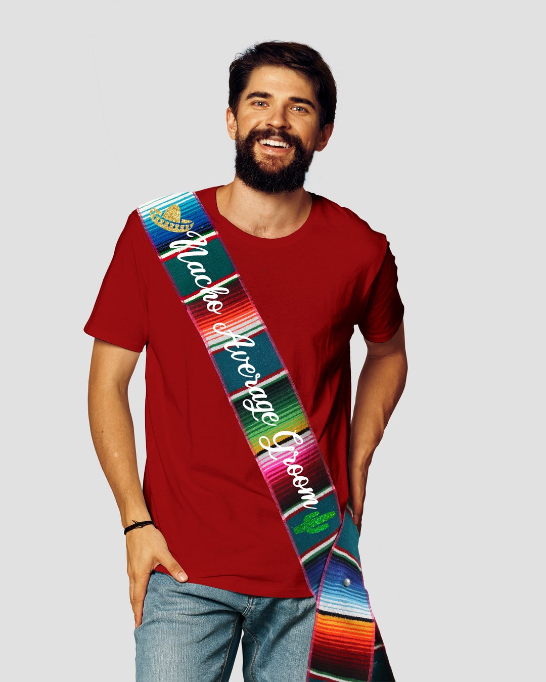 Nacho Average Groom Fiesta Sash, Fiesta Bachelor Sash, Mexico Final ...