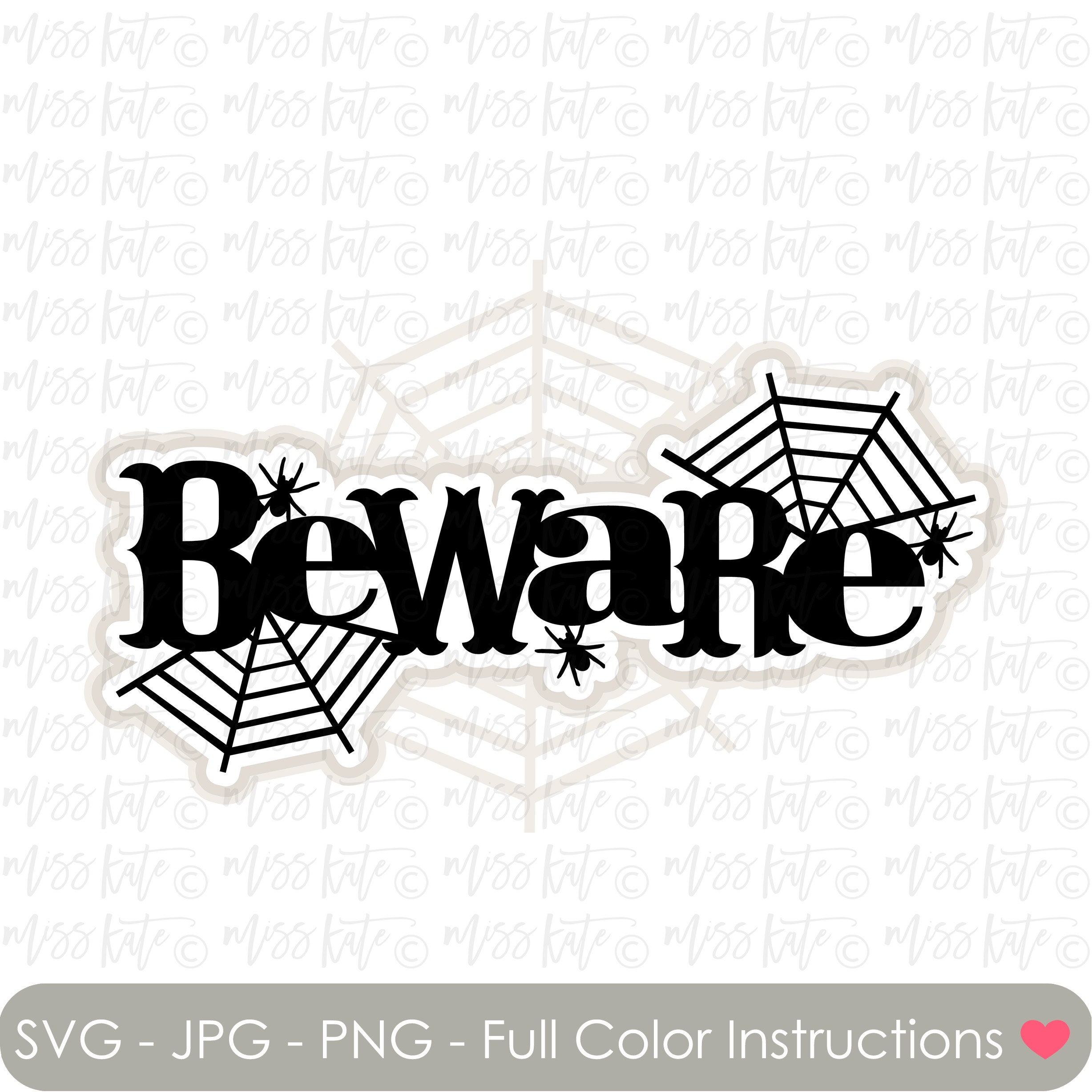 Beware Title 2 - SVG PNG JPG Files *for Spooky Scary Spider Web Stars ...