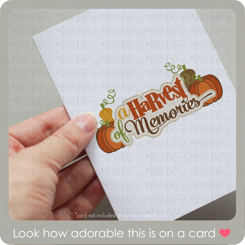 A Harvest of Memories Title - SVG PNG JPG Files *for Pumpkin Leaves ...