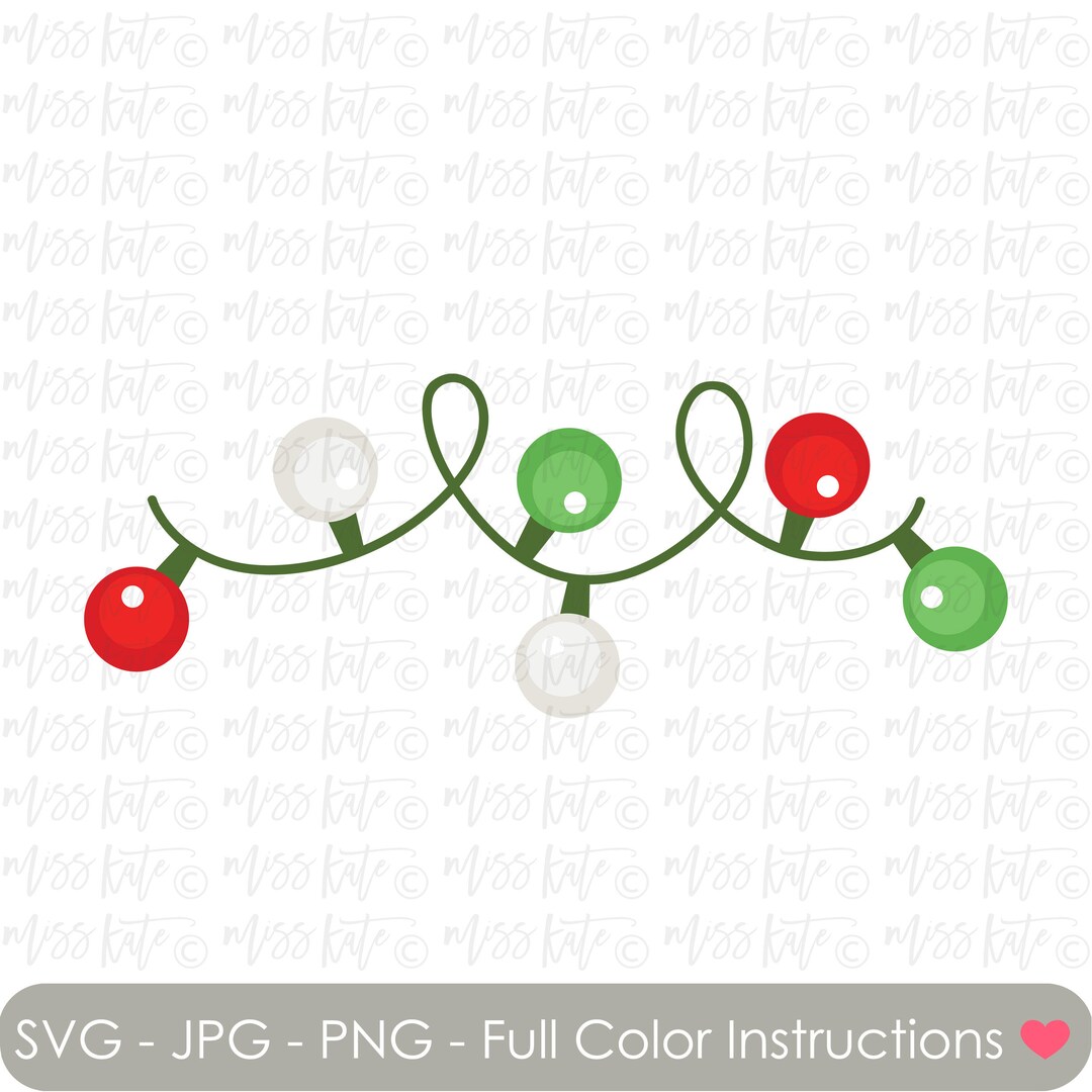 Christmas Light Strand - SVG PNG JPG Files for Christmas Eve Happy ...