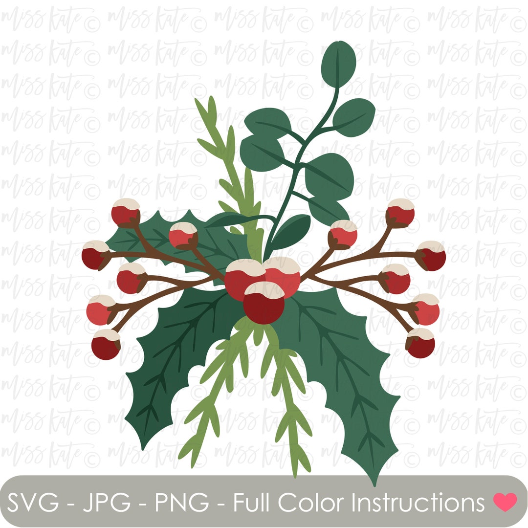 Christmas Holly - SVG PNG JPG Files for Christmas Eve Happy Holidays ...