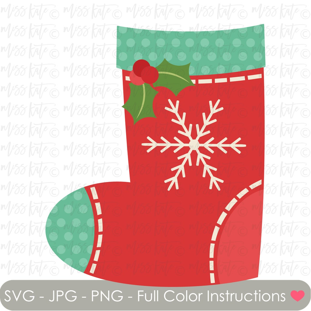 Christmas Stocking - SVG PNG JPG Files for Eve Happy Holidays Santa ...