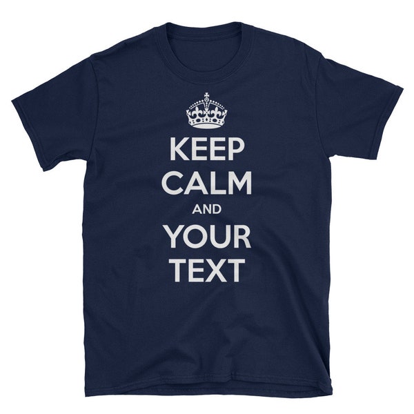 Keep Calm T Shirt - Etsy