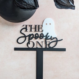 The Spooky ONE Cake Topper | Halloween Cake Topper | Ghost Cake Topper ...