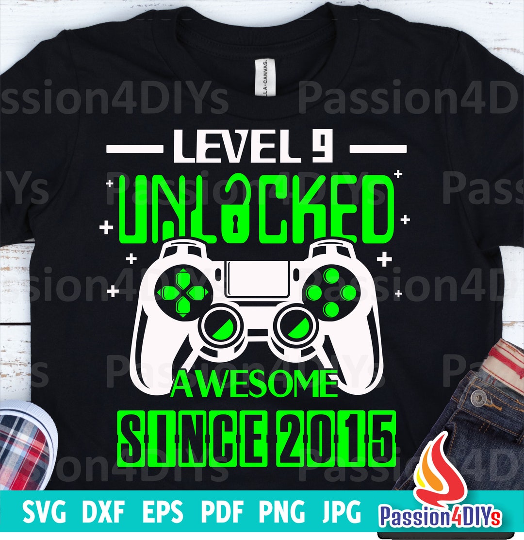 Level 9 Unlocked Svg / 9th Birthday Boy Gamer / 9 Years Old Gamer T ...