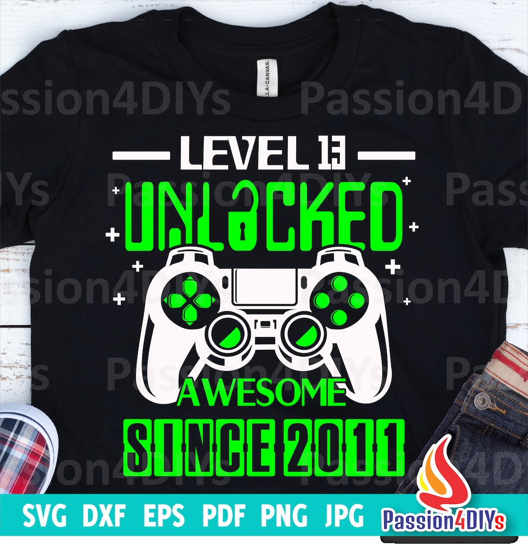 Level 13 Unlocked Svg / 13th Birthday Boy Gamer / 13 Years Old Gamer ...