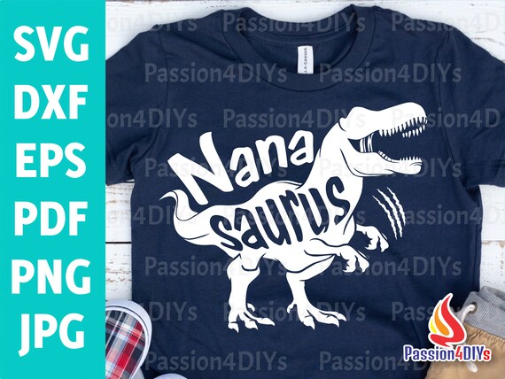 Nana saurus svg T-Rex Dinosaur Svg Grandmother Grammy | Etsy