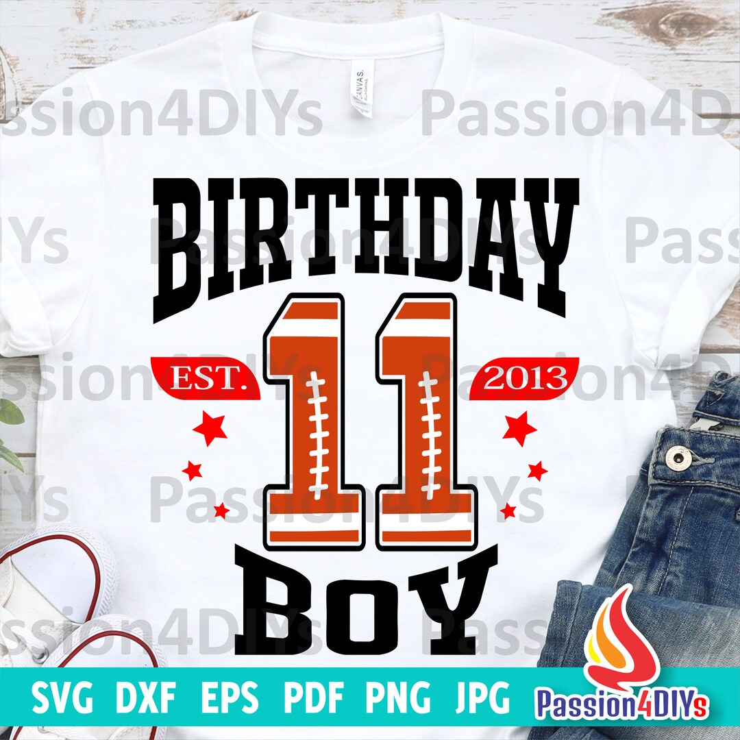 Birthday Boy Football 11 Svg, 11th Birthday Boy Svg, Football Birthday ...
