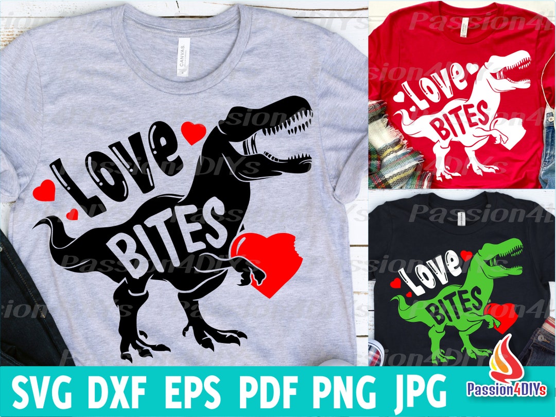 Love Bites Svg, Love a Saurus Svg, Valentine’s Day Svg, Dinosaur Svg, I ...