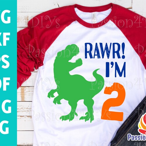 RAWR Im 2 Svg Rawr Im Two Svg 2nd Birthday Svg Boy or - Etsy