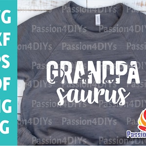 Grandpa Svg, Grandpa Saurus Svg, Dinosaur Grandpa Svg, Daddysaurus Rex ...