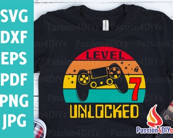 Level 7 Unlocked Svg, 7th Birthday Boy Gamer, 7 Years Old Gamer, Gamer ...