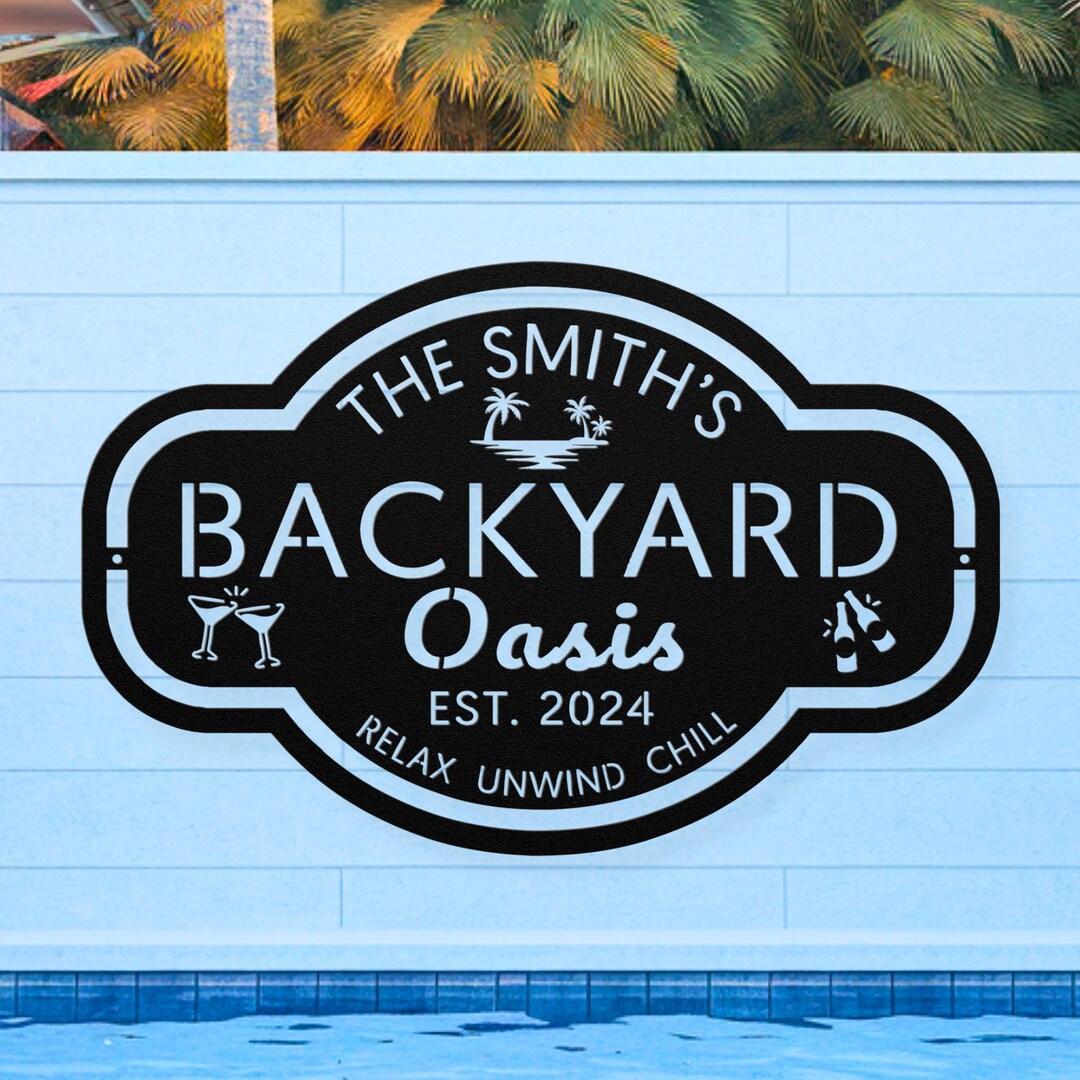 Decorative Backyard Oasis Metal Sign Personalized Family Poolside Decor ...