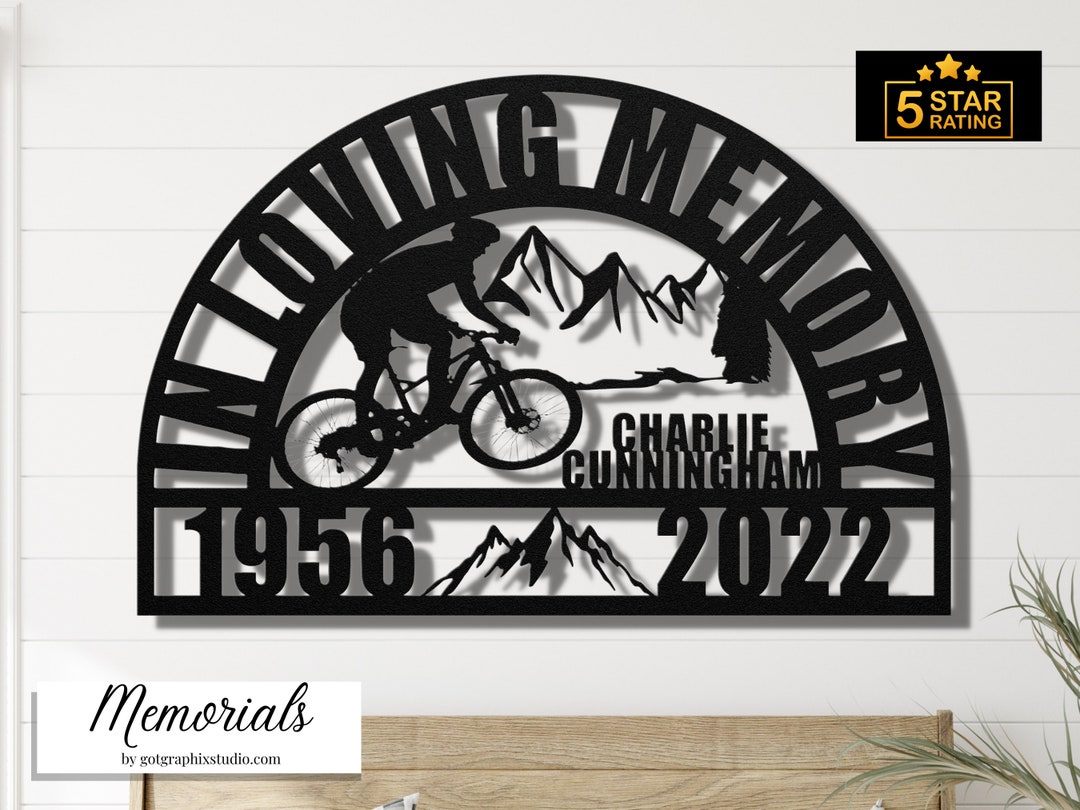 Mountain Bike Cyclist Memorial Sign for Loss of Loved One, Personalized ...