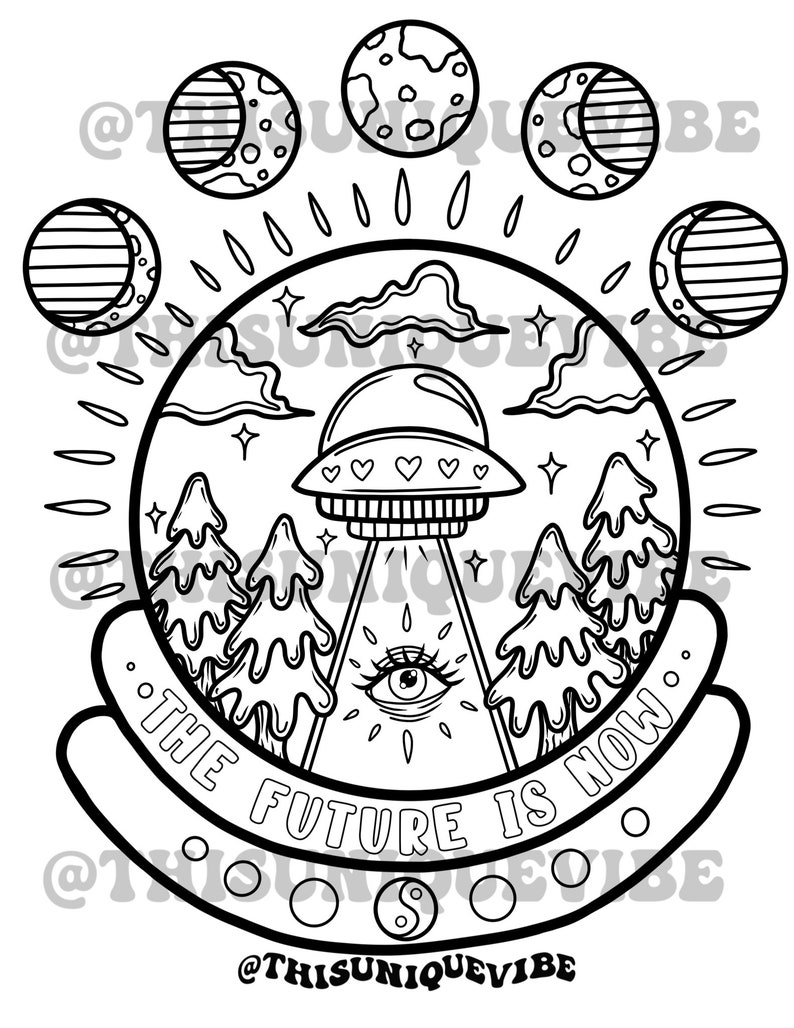 The Future is Now Coloring Page (printable) - Etsy