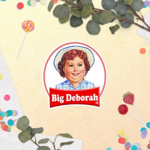 Funny Big Deborah Sticker | Water Bottle Sticker - Etsy
