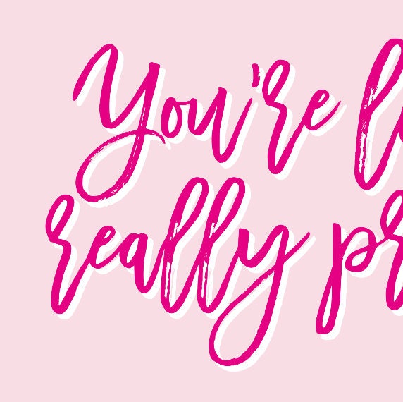 Youre Like Really Pretty Mean Girls Quote Digital Etsy