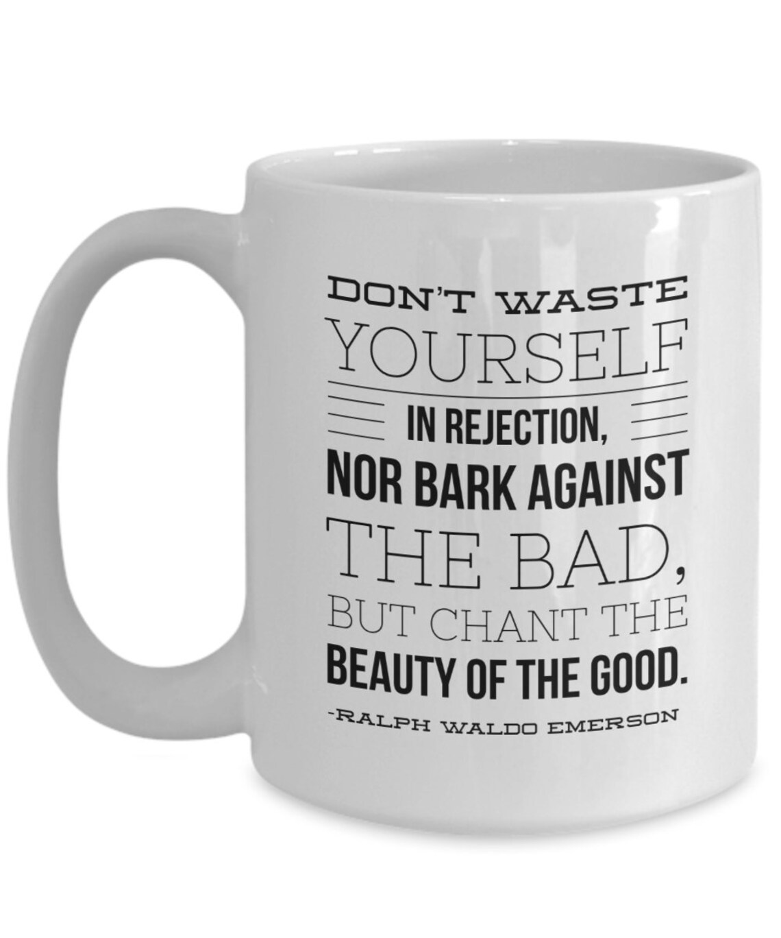 Optimist Mug Chant the Beauty of the Good Ralph Waldo Emerson Gratitude ...