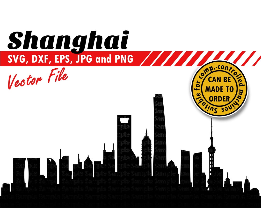 Shanghai Skyline Svg, Eps, Dxf, Jpg, Png. Chinese Cityscape With ...
