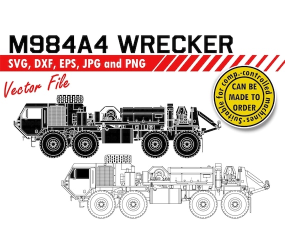 M984A4 Wrecker Svg Dxf Eps Jpg Png. 8x8 Truck Clipart & - Etsy