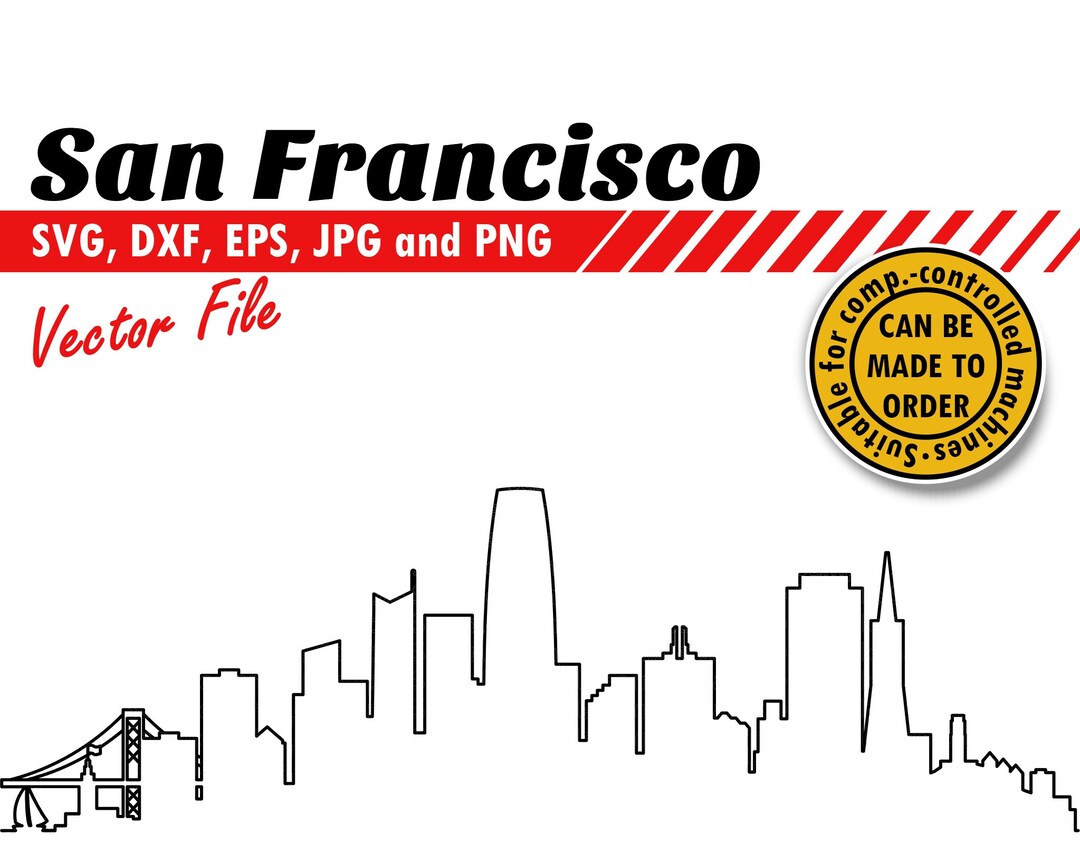 San Francisco Skyline Outline Svg, Dxf, Eps, Jpg, Png. Line City ...